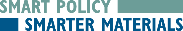 Smart Policy, Smarter Materials